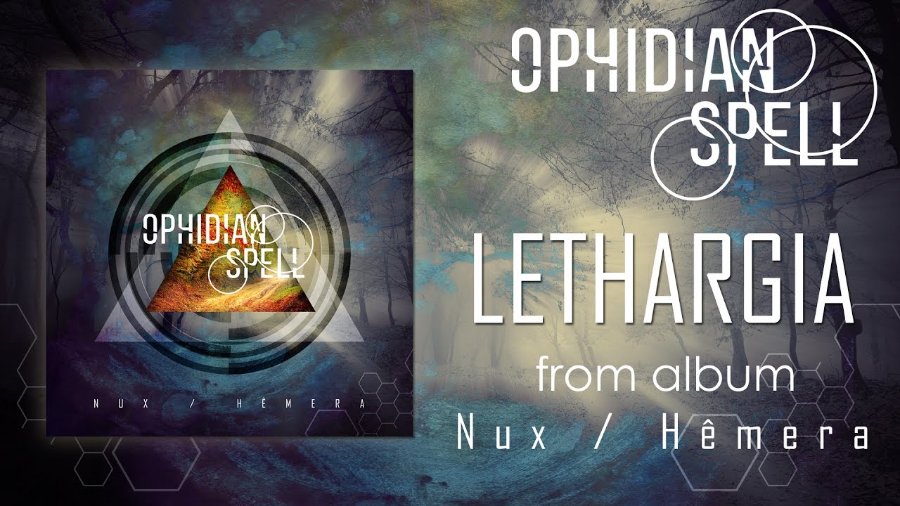 OPHIDIAN SPELL - Lethargia (prog death metal) - YouTube