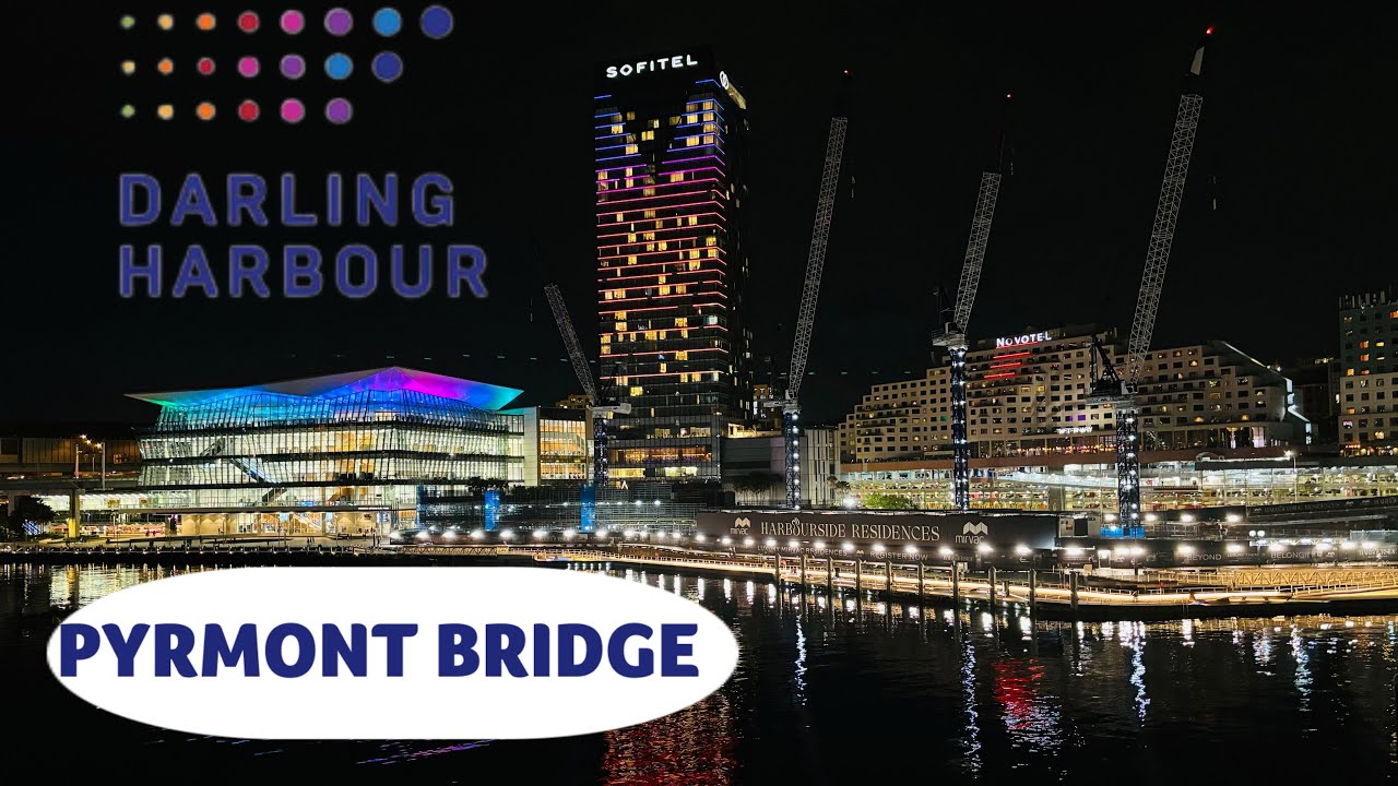 Sydney walking tour- Darling harbour pyrmont bridge | great view from ...