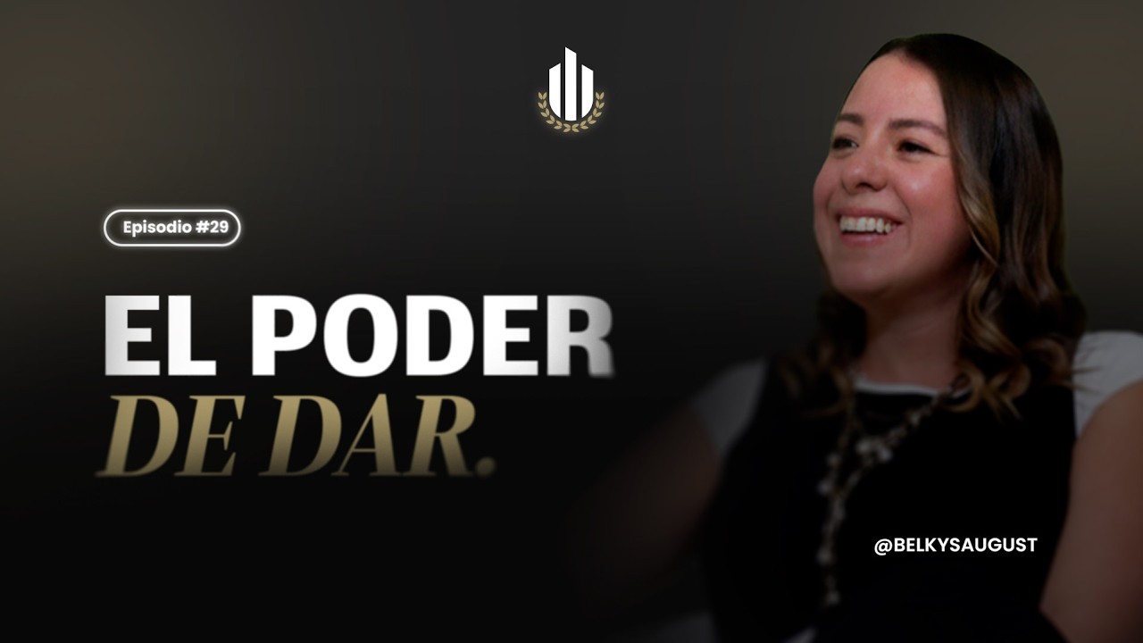 #29 - Descubre el poder de dar | cómo crecer y diferenciarte en la era ...