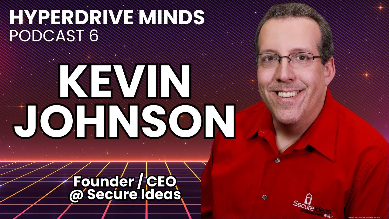 Pen Testing, ID Protection, Cyber Conferences, & OWASP w/ Kevin Johnson ...