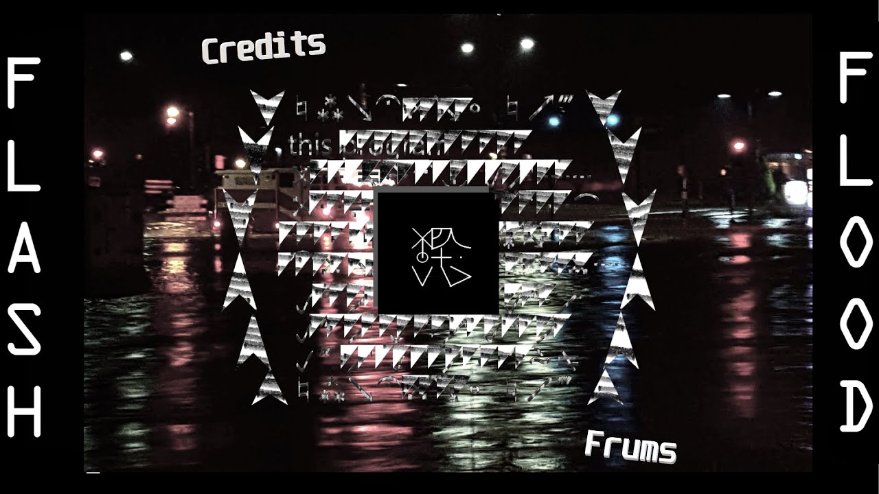 Frums - Credits Ex, flashflood remix - YouTube