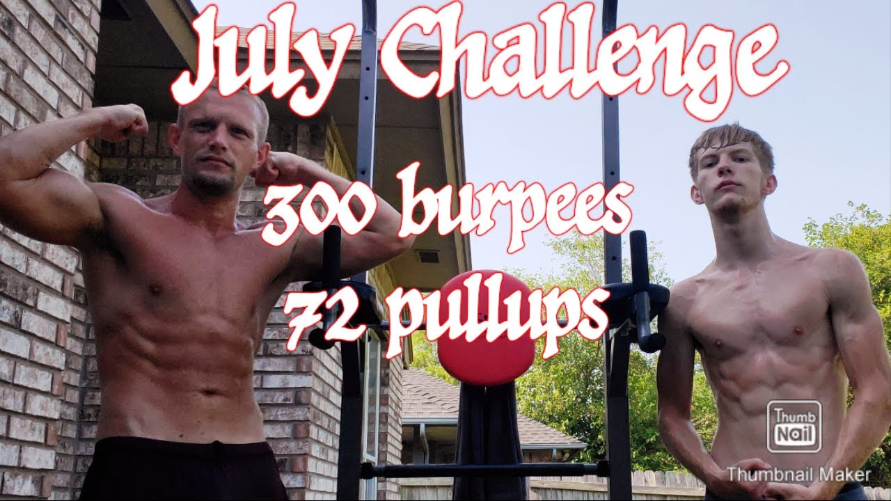 July Challenge Intermediate 25 burpees + 6 pullups x 12 rounds = 300 ...