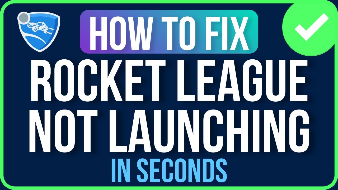 ROCKET LEAGUE NOT LAUNCHING 2026 [FIXED] | How to Fix Rocket League Not ...