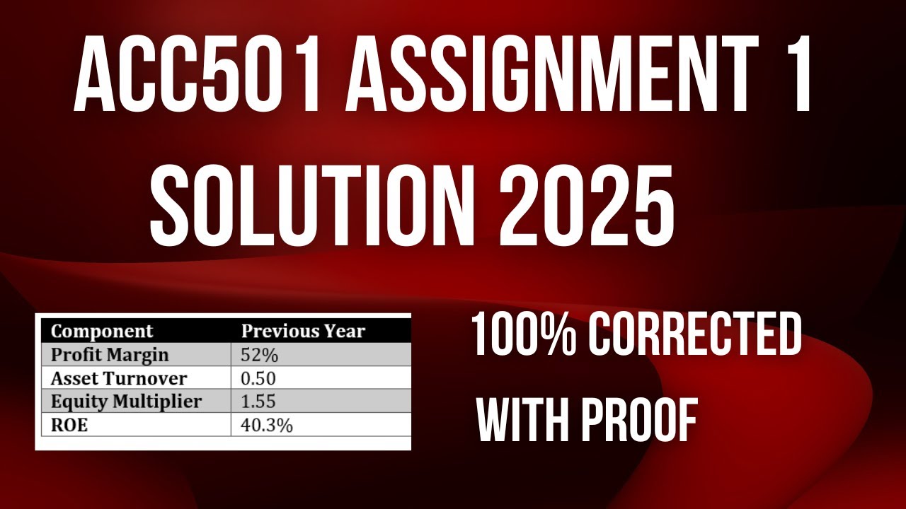 🔥 ACC501 Assignment 1 Solution 2025 | 100% Correct - YouTube