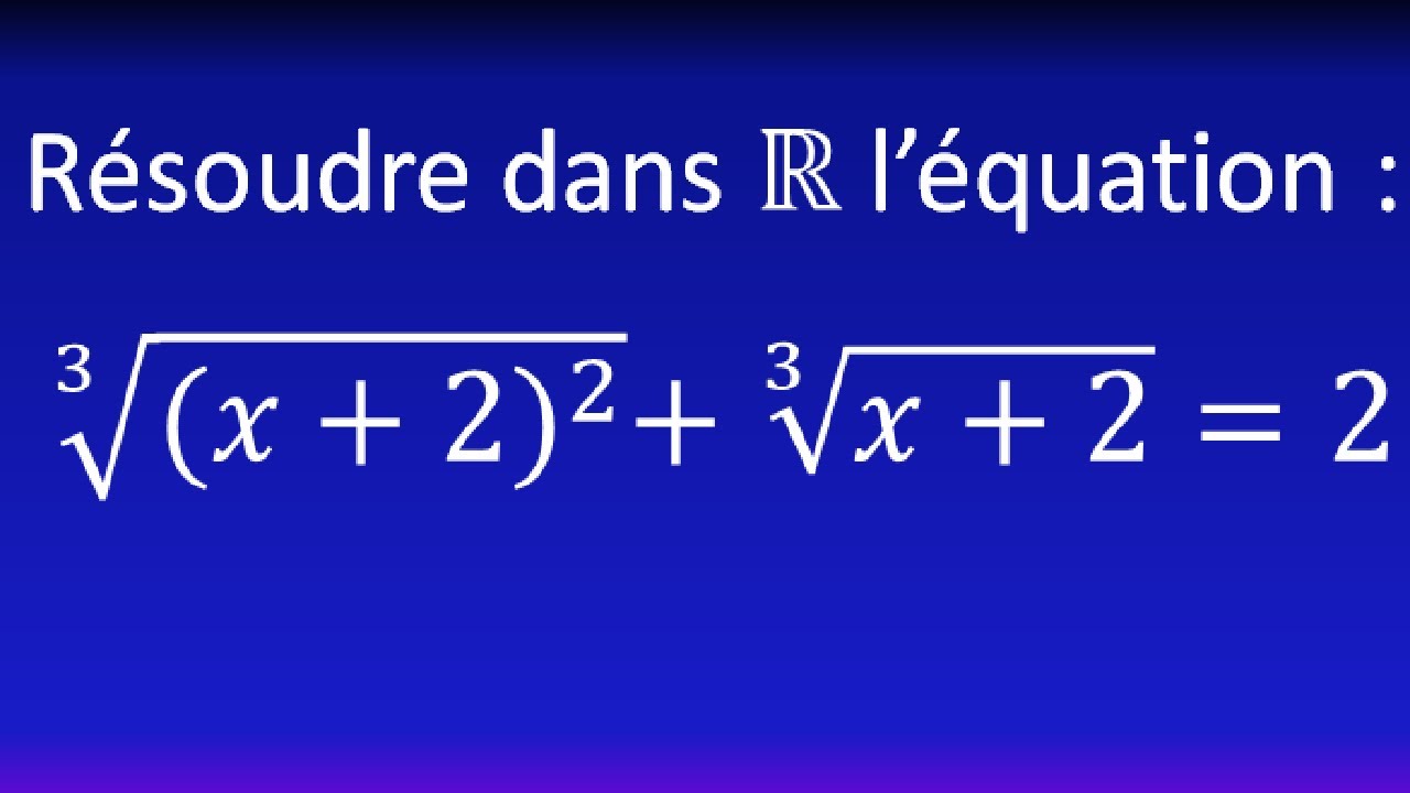 Résoudre une équation irrationnelle - YouTube