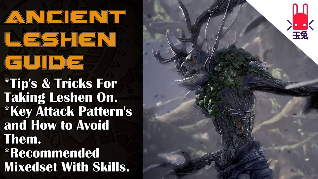 Ancient Leshen Guide | Tips & Breakdown - Monster Hunter World ...