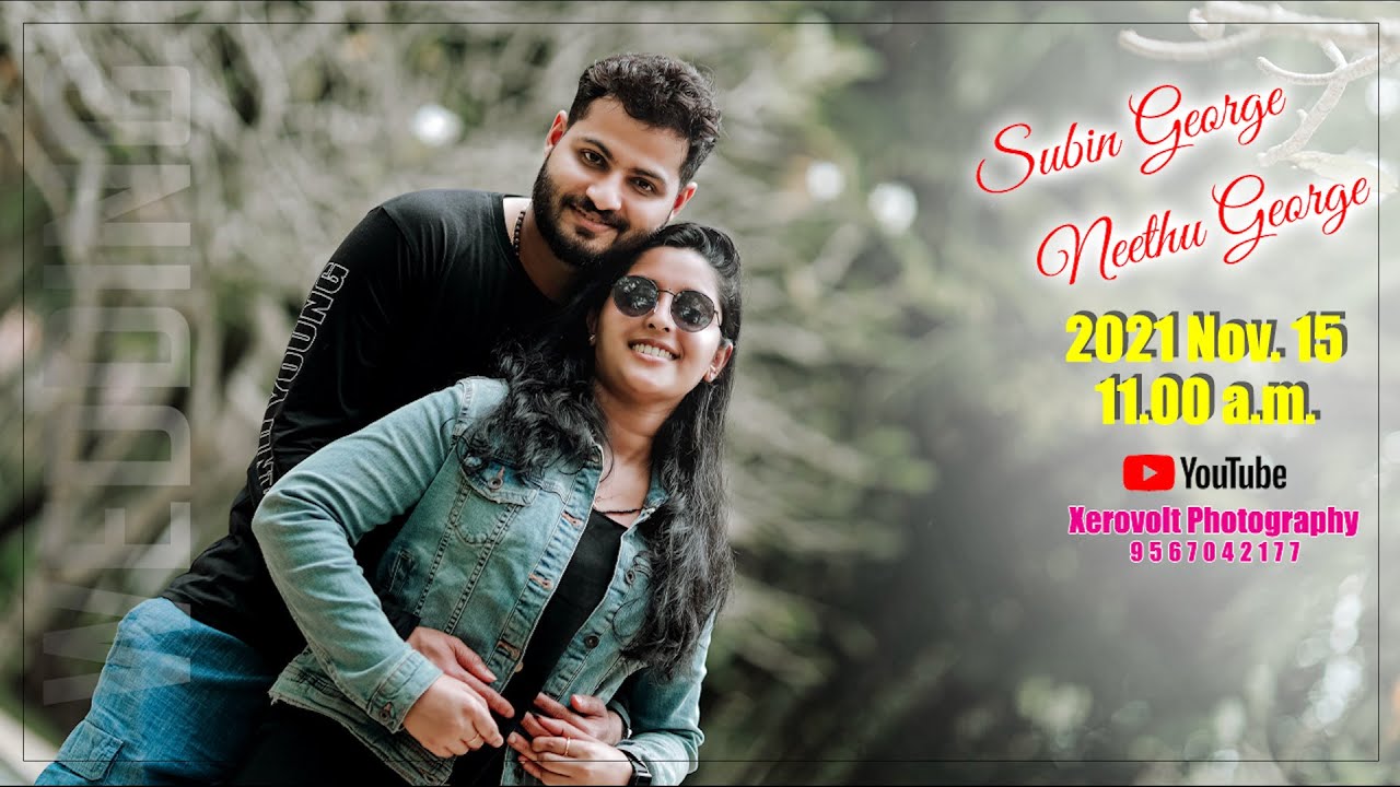 Subin George and Neethu George Wedding Day YouTube Live Wex\bcasting - YouTube