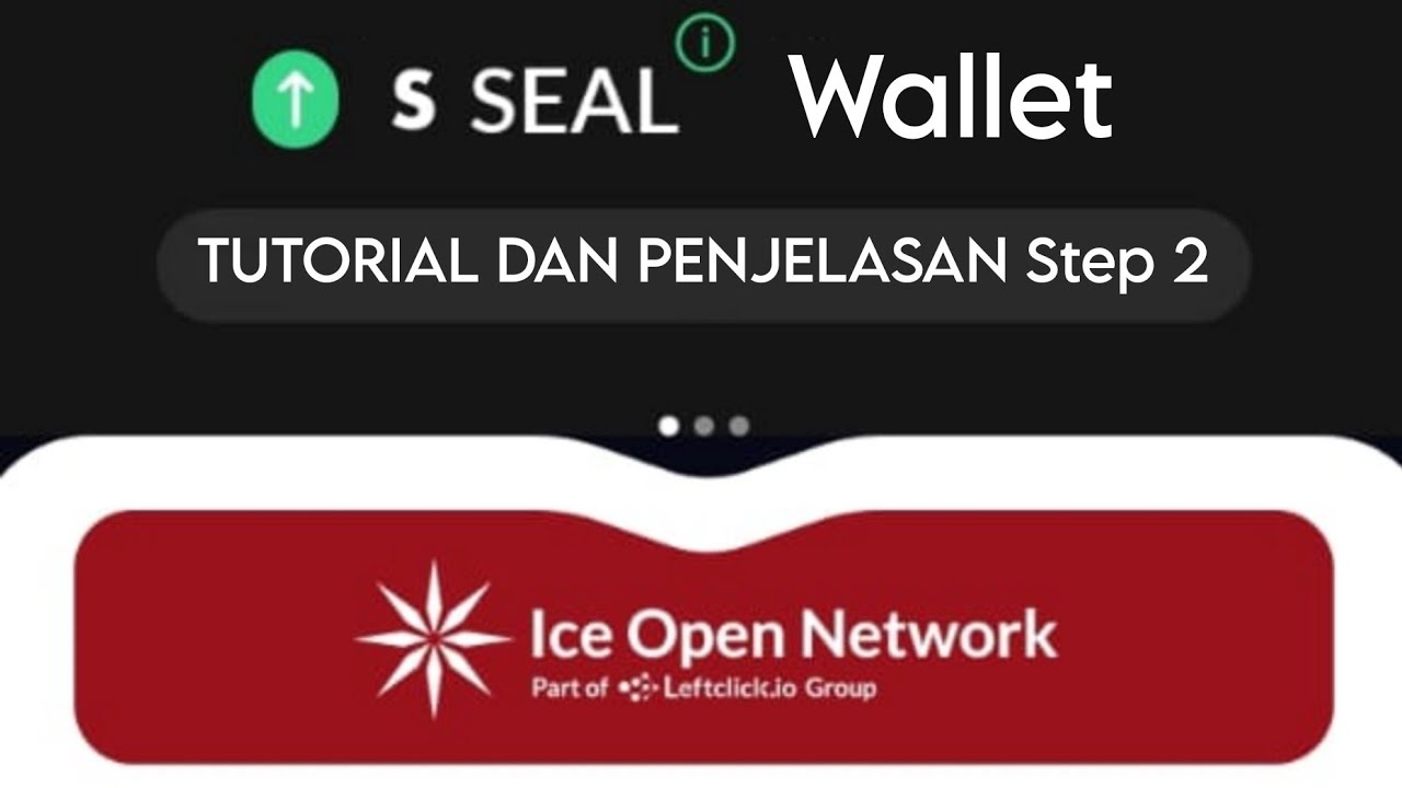 TUTORIAL buat wallet Sealsend dan aktivasi wallet - step 2 - YouTube