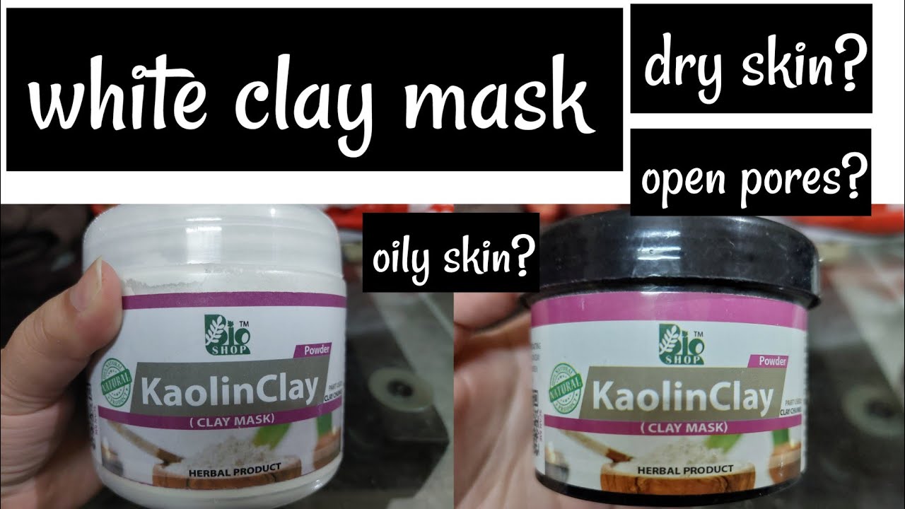 Kaolin Clay mask review white Clay mask review - YouTube