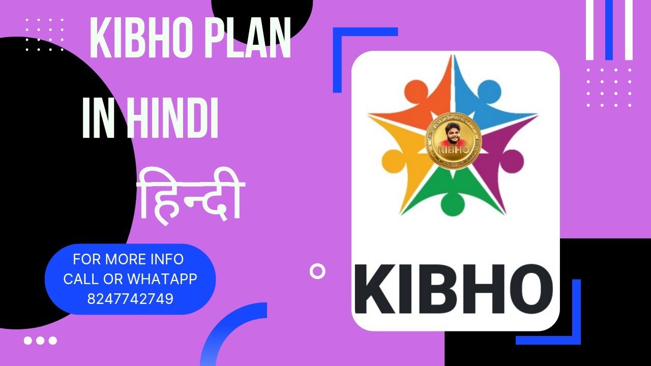 kibho plan explained in hindi. for more details or interested can call ...