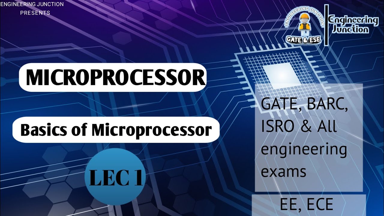 Lec 01 Basics Of Microprocessor Part 01 I Microprocessor Ee Ec I
