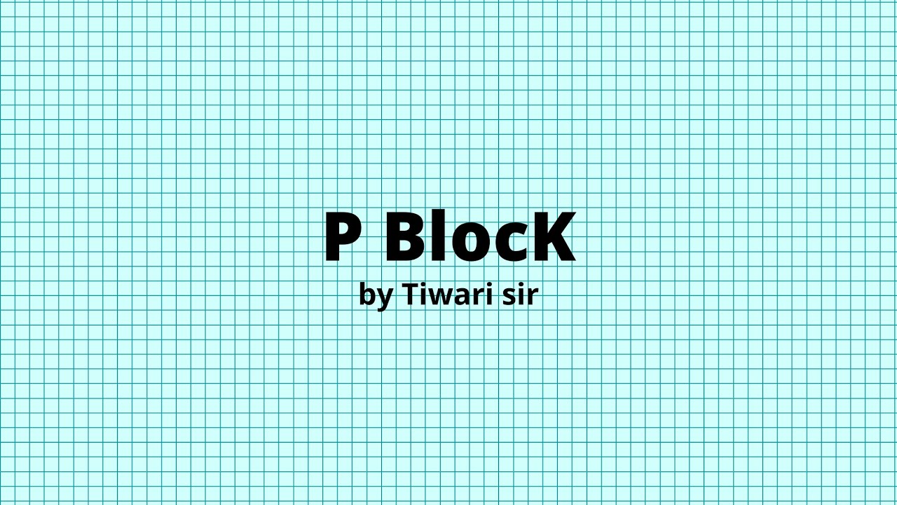P Block 12 - YouTube