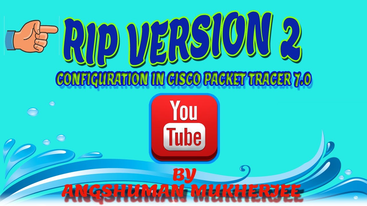 How to configure Rip Version 2 using Cisco Packet Tracer 7.0|| RIPV2 ...