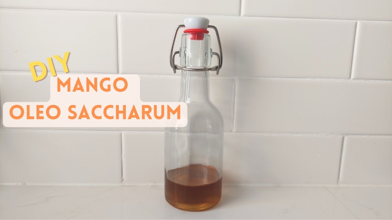 How To Make Mango Syrup (Oleo Saccharum) - YouTube