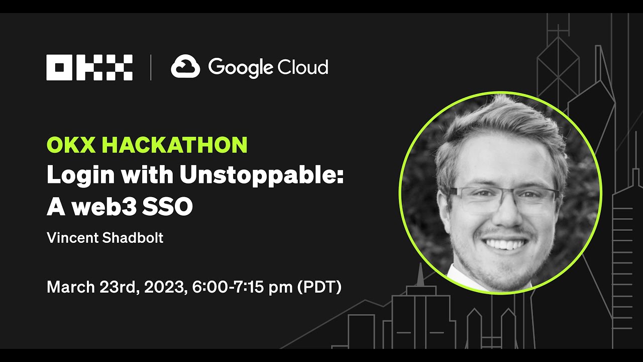 OKX Hackathon Workshop 5/ Login with Unstoppable: A web3 SSO - YouTube