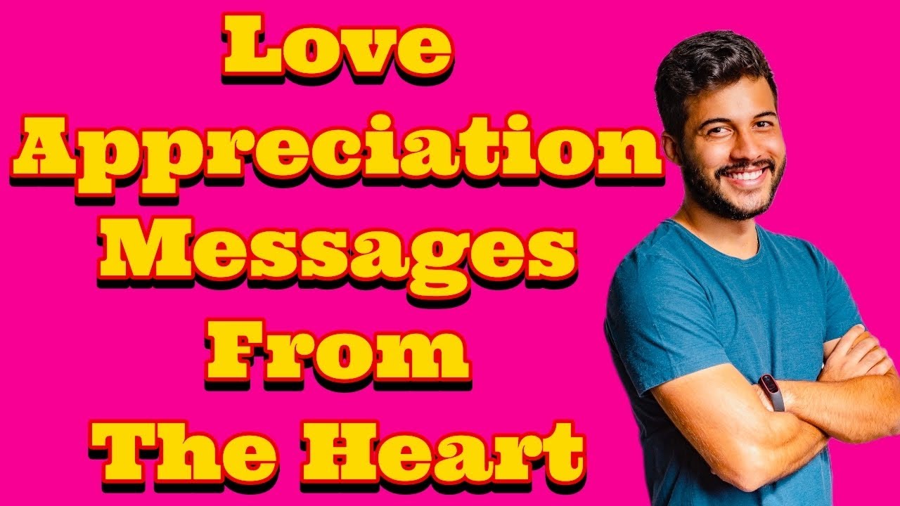 Love Appreciation Thank You Text Messages to Send your boyfriend - YouTube
