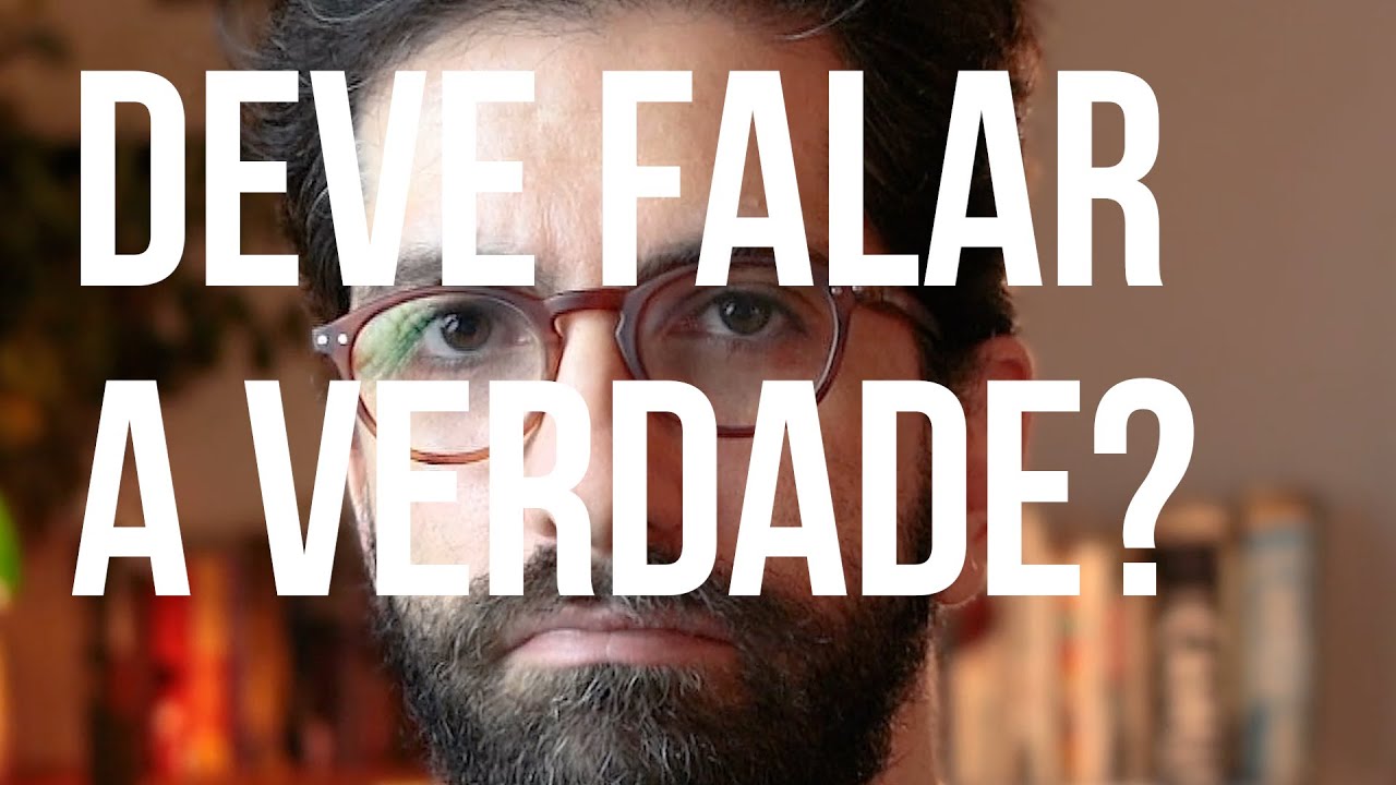 DIZER a VERDADE? O que significa fazer isso? - YouTube