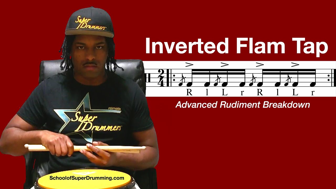 ADVANCED FOR DRUMMERS | Inverted Flam Tap Breakdown - YouTube