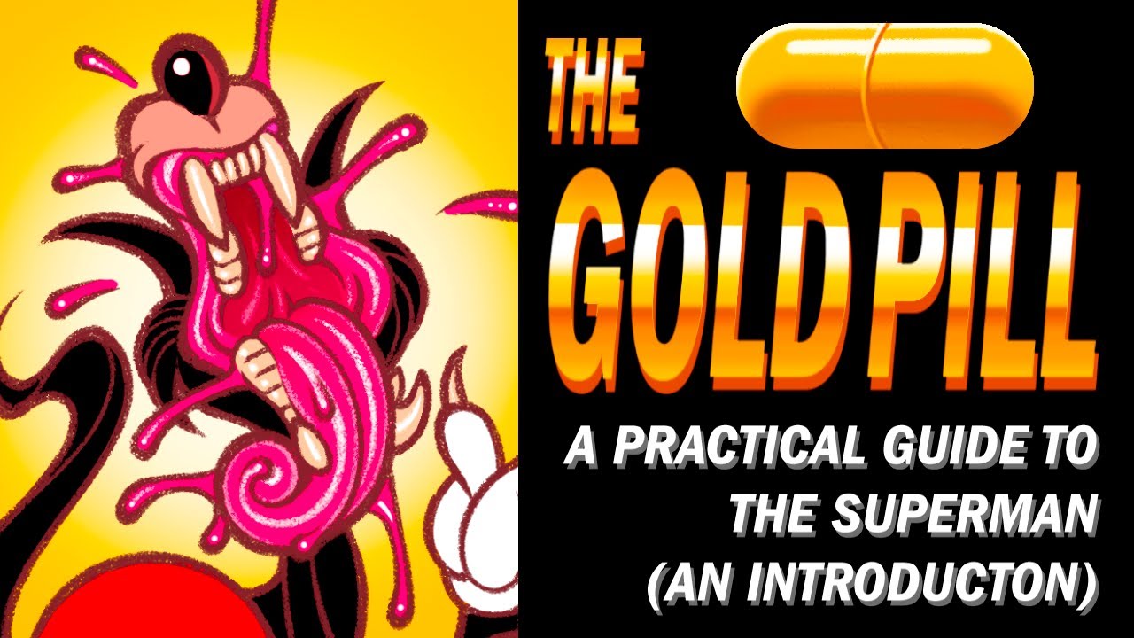 THE GOLD PILL: A Practical Guide To The Superman I (An Introduction ...