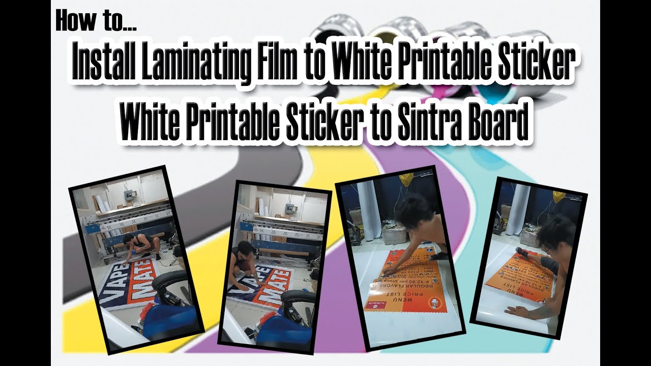 How to install Laminating Film to White Sticker & White Printable ...