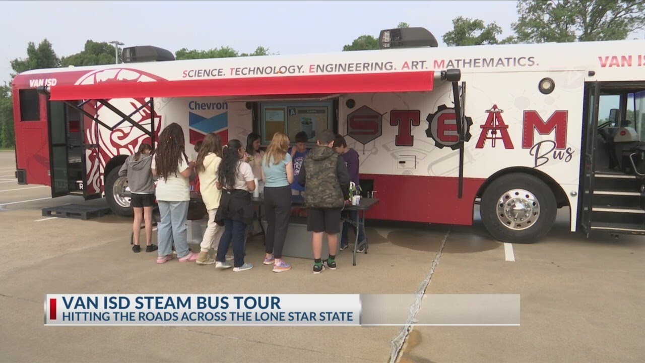 Van ISD's STEAM bus brings interactive learning to schools across Texas ...