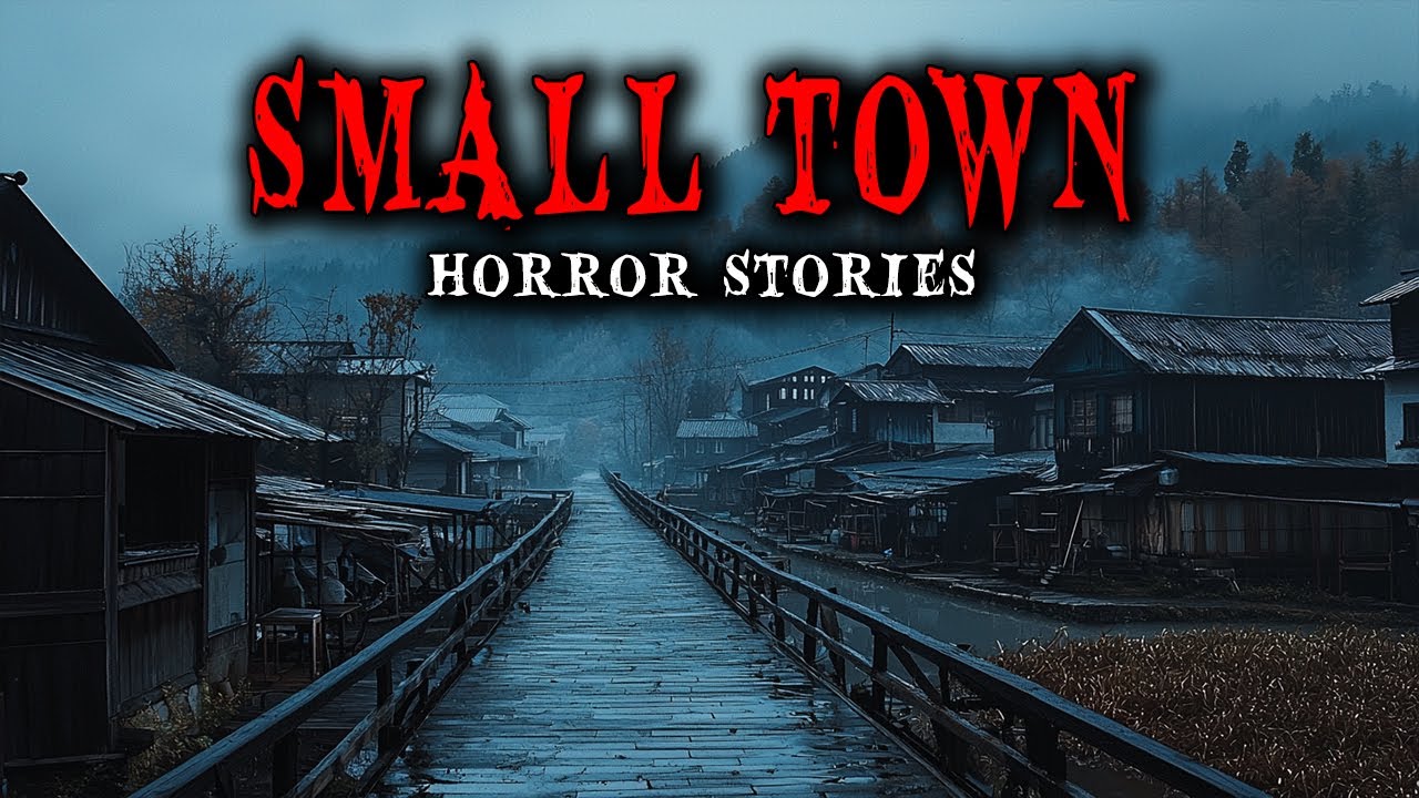 5 Scary True Small Town Horror Stories | True Scary Stories - YouTube