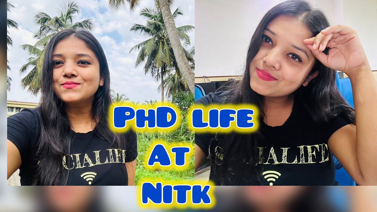 PhD life at NITk | NITkvlog | @priyankasoni3838 - YouTube