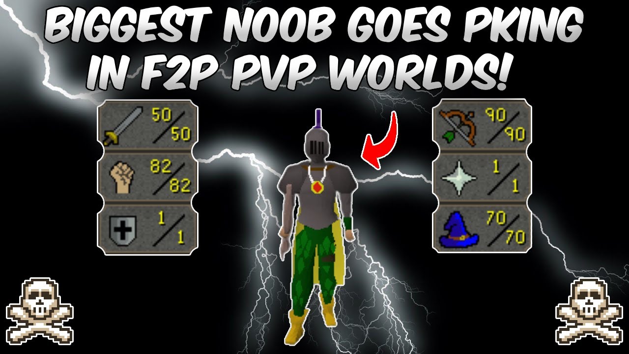 Biggest Noob Goes Pking In F2P PVP Worlds [OSRS] - YouTube