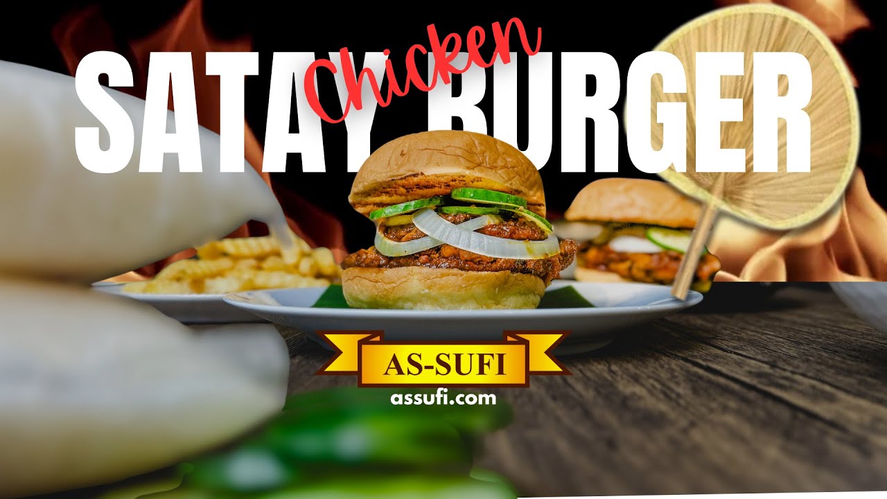 Chicken Satay Burger Recipe | Elevate with As-Sufi Peanut Sauce | Easy ...
