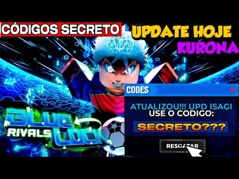 BLUE LOCK RIVALS:NOVOS CÓDIGOS ESPECIAL NA UPDATE NEL ISAGE E NOVA ...