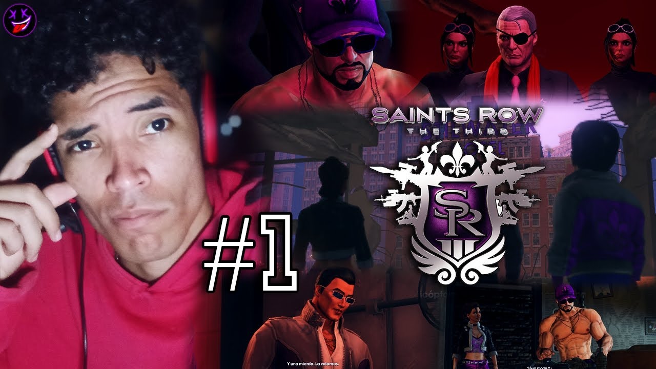 HOY COMIENZA UNA NUEVA HISTORIA DE MAFIA! - Saints Row The Third - [#1 ...