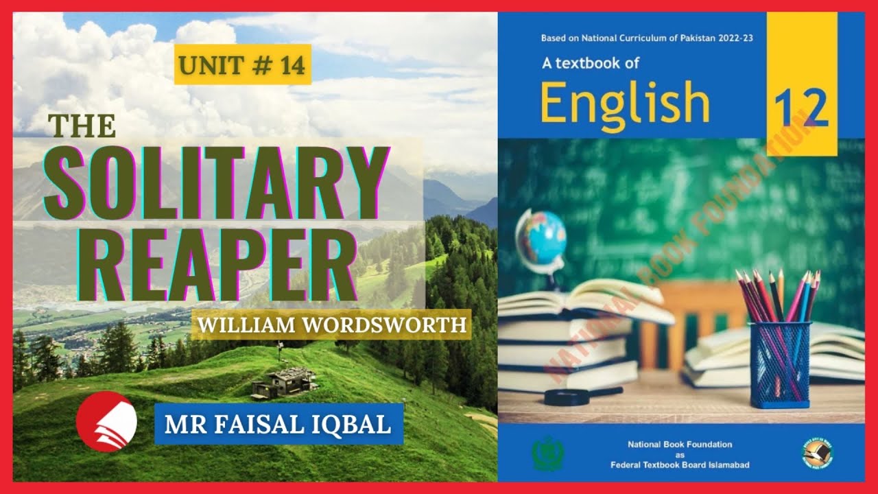 Unit 14: The Solitary Reaper by William Wordsworth | Translation ...