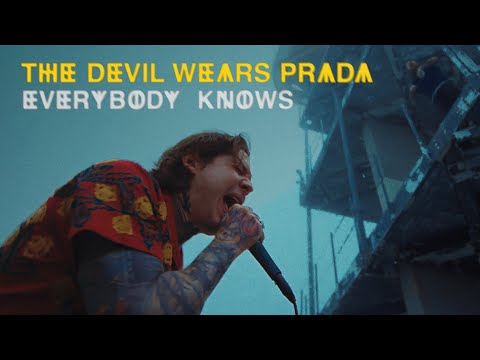 The Devil Wears Prada - Everybody Knows [OFFICIAL VIDEO]