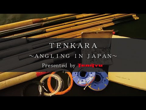 TENKARA ~Angling in Japan~【テンカラ】 - YouTube