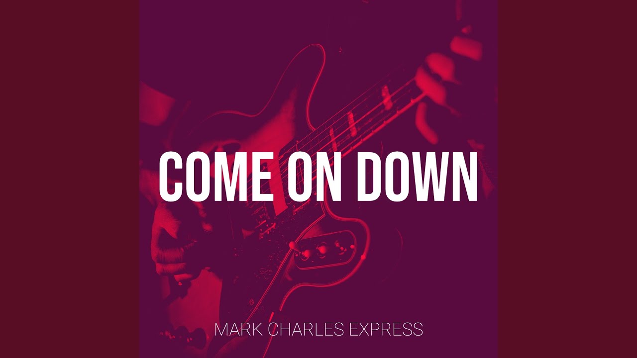 Come on Down - YouTube