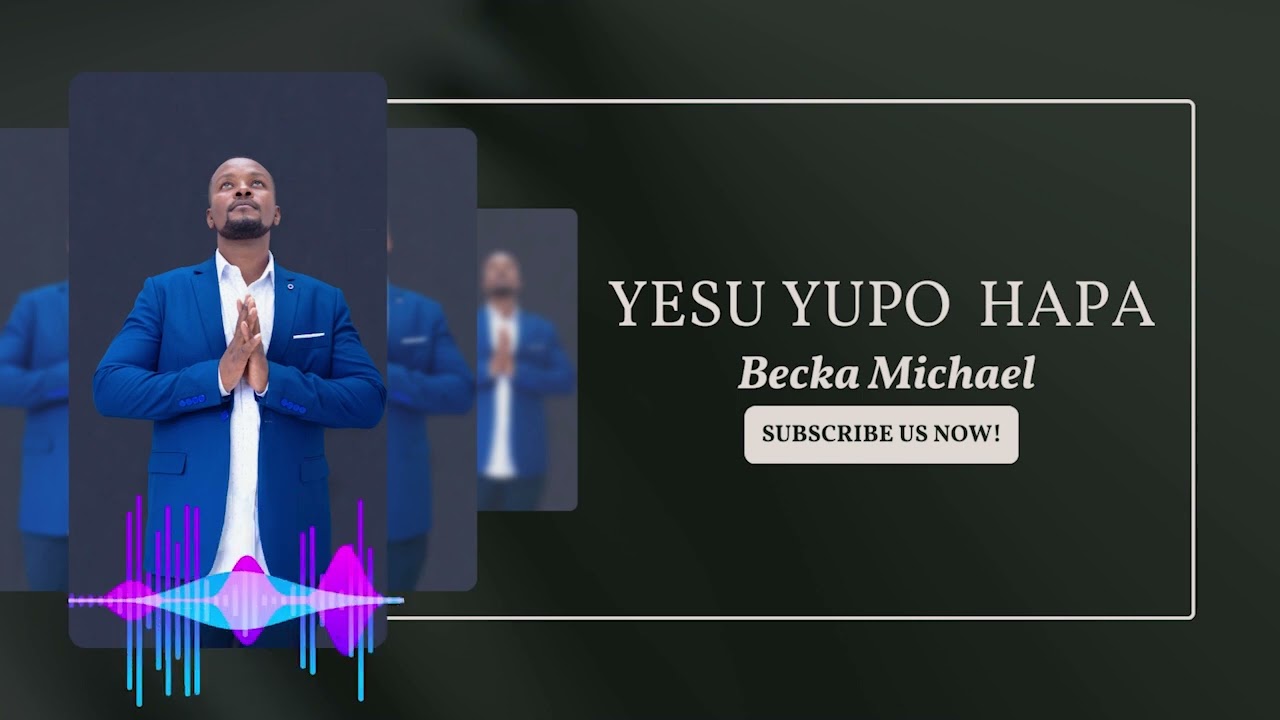 Yesu Yupo Hapa - Christopher Mwahangila: Song Lyrics, Music Videos ...