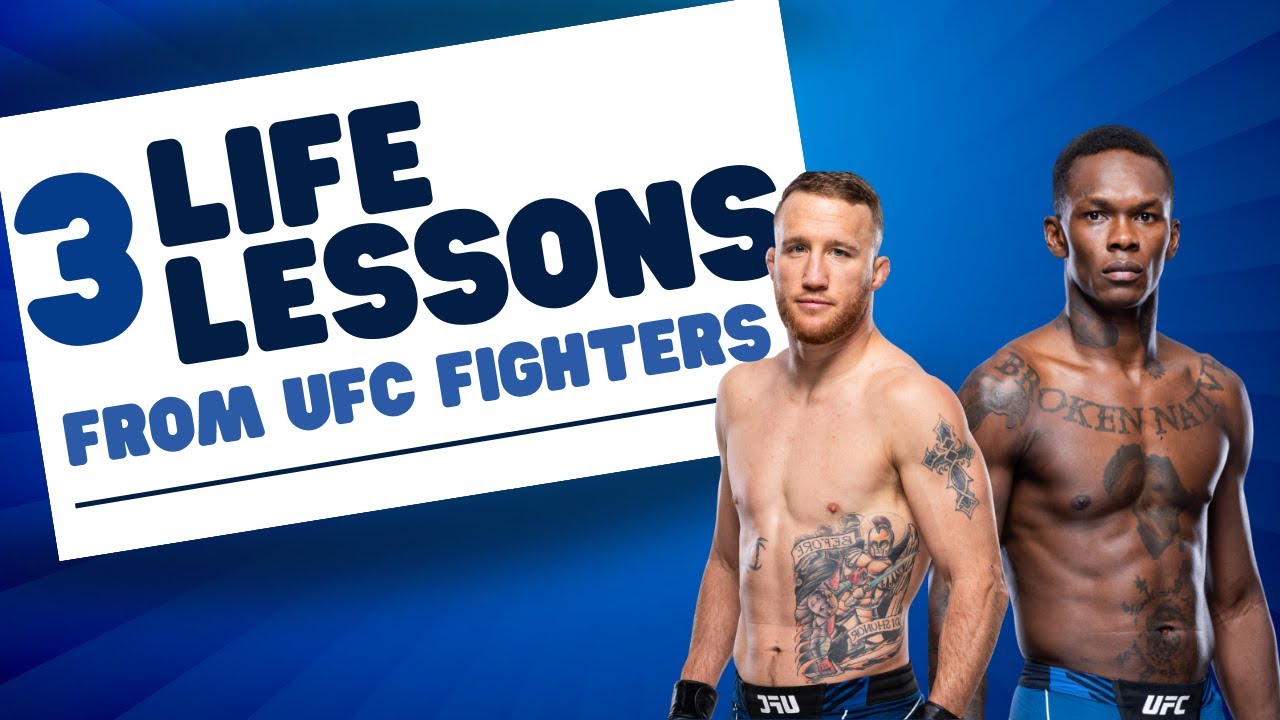 3 life lessons from UFC fighters - YouTube
