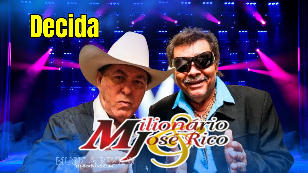 🔥 Decida MILIONÁRIO & JOSÉ RICO - Grandes Sucessos - YouTube Music