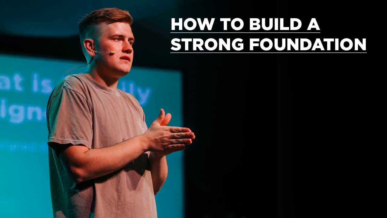 How to Build a Strong Foundation - YouTube