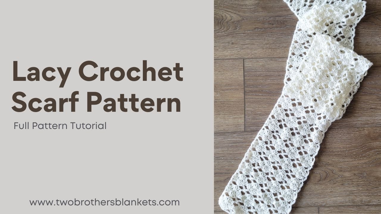 How to Crochet a Lacy Scarf – Elegant & Lightweight Design - Free ...