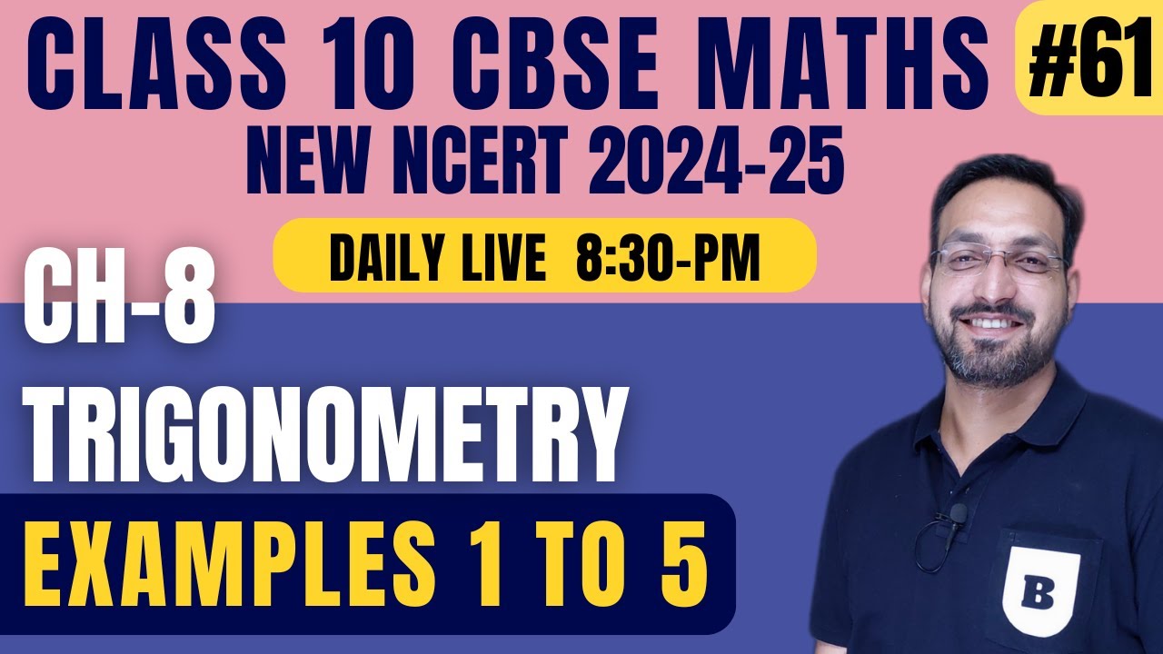 Chapter 8: Introduction to Trigonometry | NCERT | CBSE Class 10 Maths ...