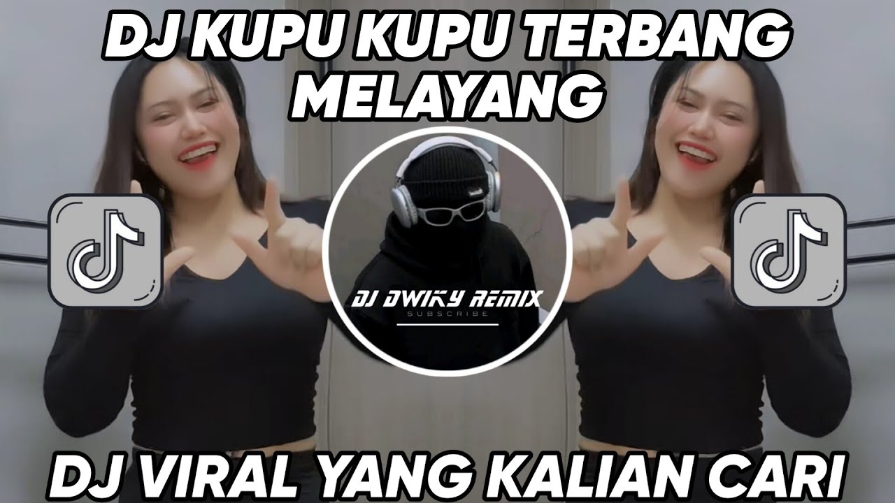DJ KUPU KUPU TERBANG MELAYANG | DJ LUCU ANAK MAMI PAPI FULL BASS VIRAL ...