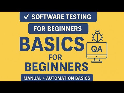 Software Testing Beginners | Manual +Automation Testing - YouTube