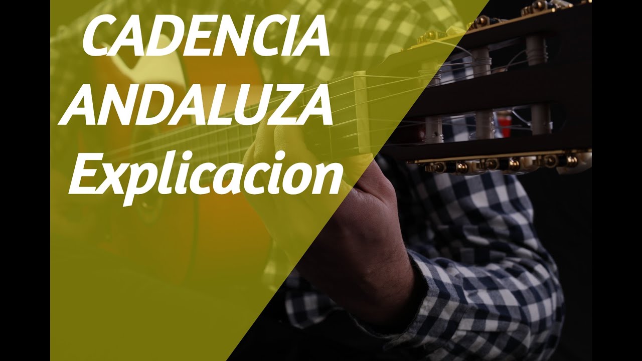 🎸"CADENCIA ANDALUZA" Explicacion Guitarra Flamenca #clasesguitarra # ...
