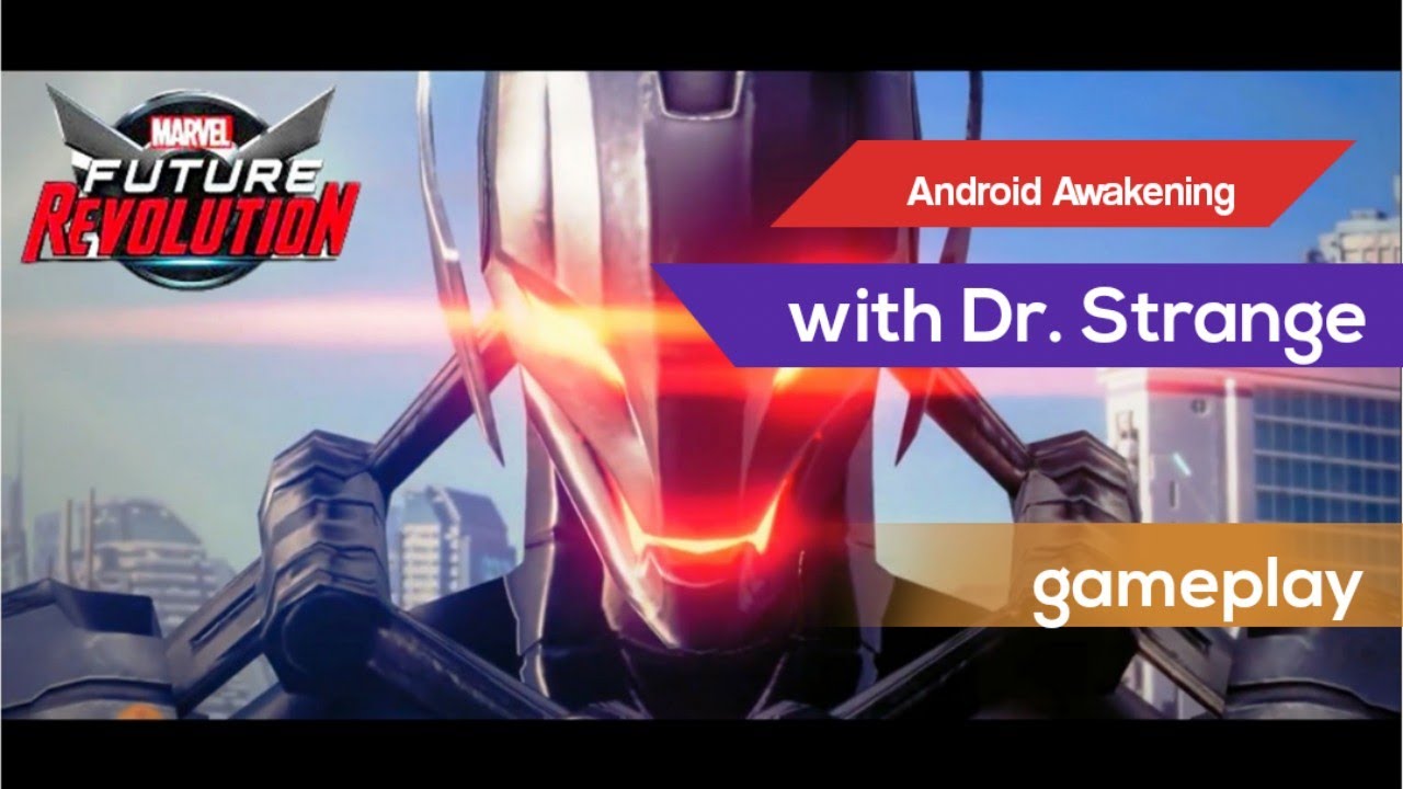 MARVEL FUTURE REVOLUTION - DOCTOR STRANGE | Android Awakening - YouTube