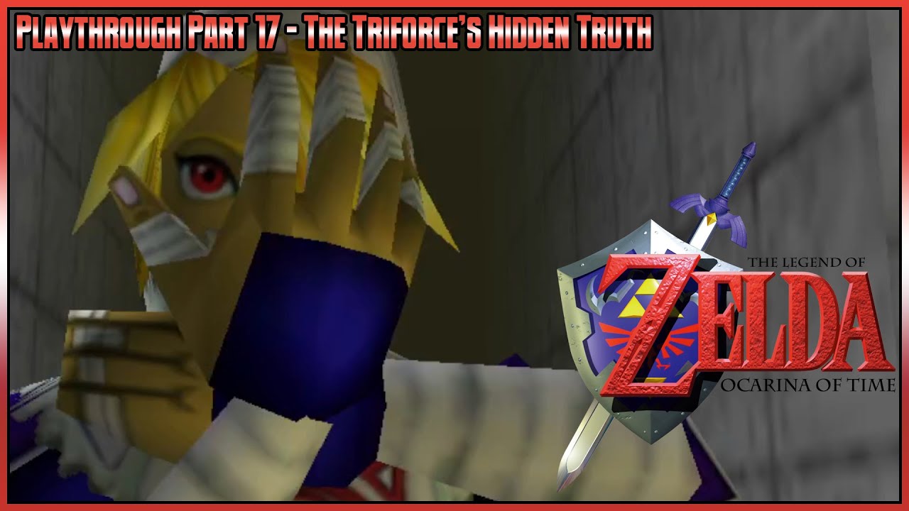 The Legend of Zelda: Ocarina of Time (N64) Playthrough Part 17: The ...