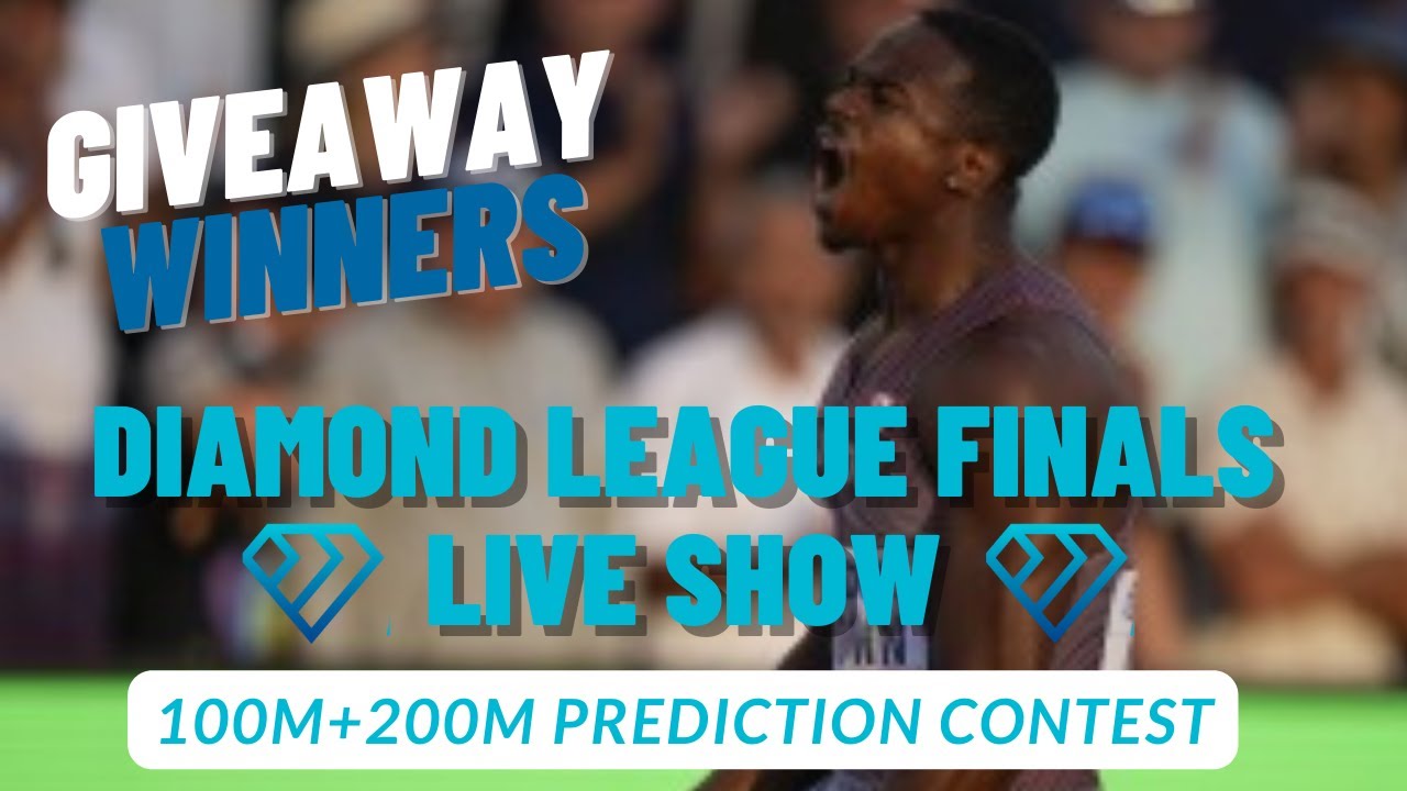 Diamond League Finals 💎 GIVEAWAY WINNERS 🚨Announced 100m + 200m ...