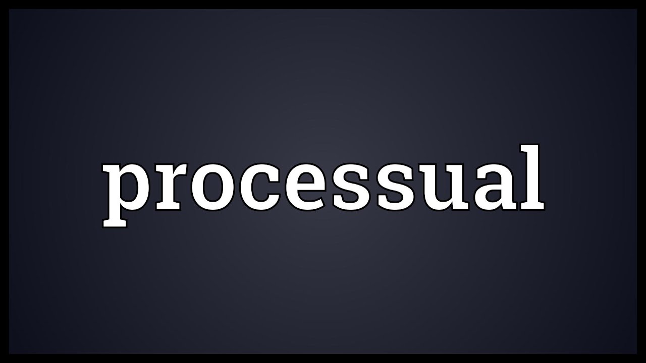 Processual Meaning - YouTube