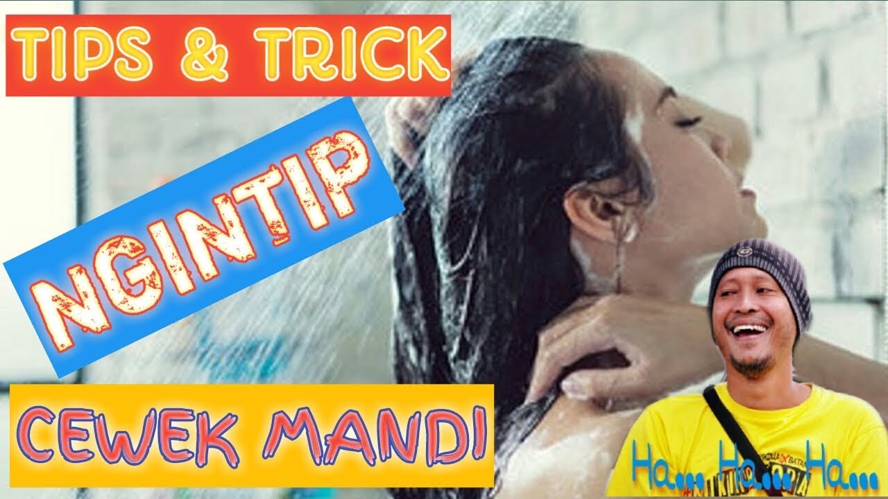 Prank Cara Ngintip Cewek Mandi Youtube