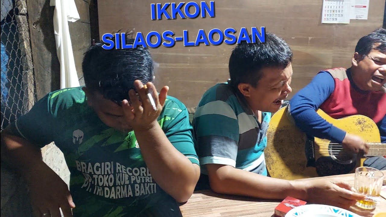IKKON SILAOS-LAOSAN secara marmitu - YouTube